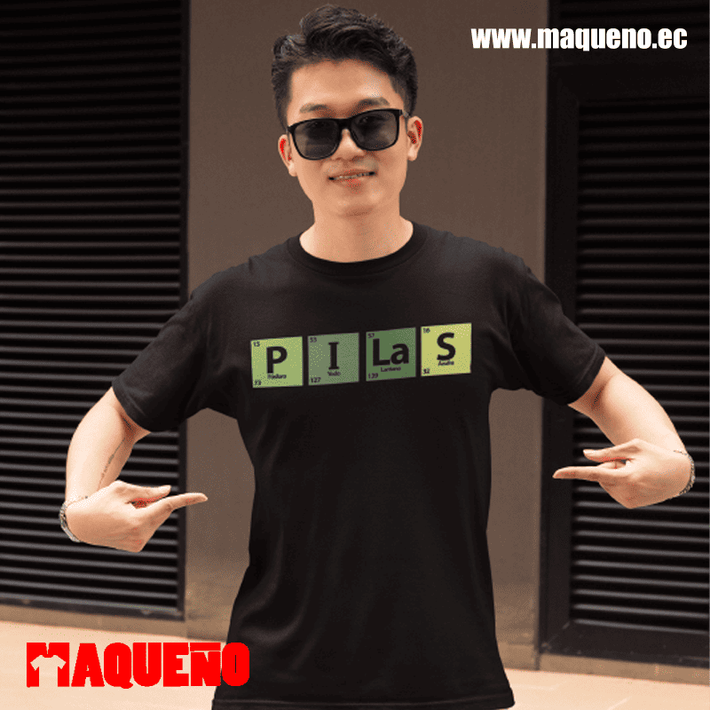 CAMISETA PILAS - MAQUEÑO ECUADOR - MAQUEÑO