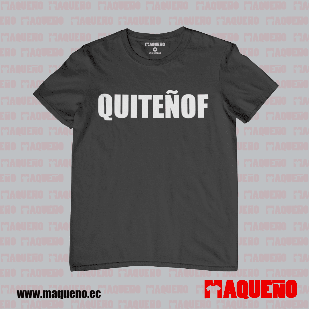 CAMISETA QUITEÑOF - MAQUEÑO ECUADOR